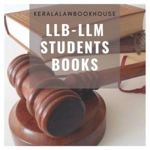 LLB-LLM Students Books – Kerala Law Bookhouse